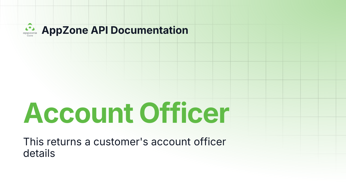 Account Officer | AppZone API Documentation