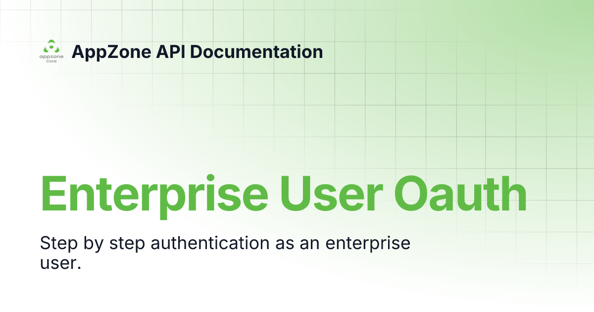 Enterprise User Oauth | AppZone API Documentation