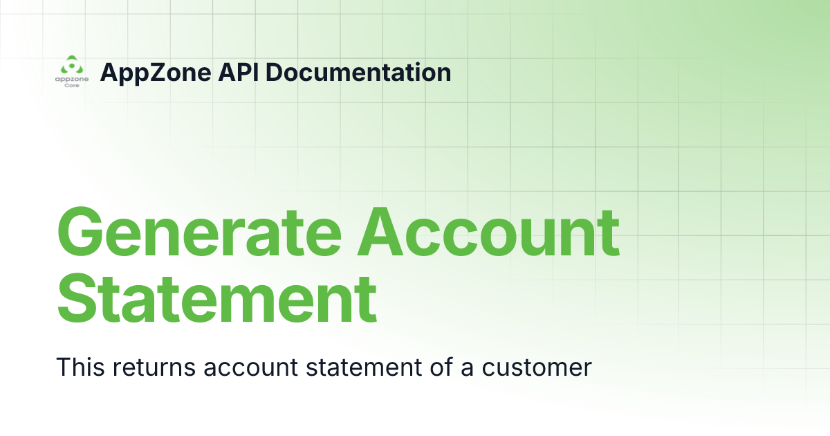 Generate Account Statement | AppZone API Documentation