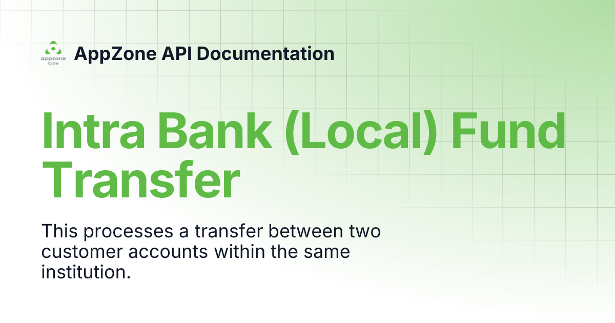 Intra Bank (Local) Fund Transfer | AppZone API Documentation